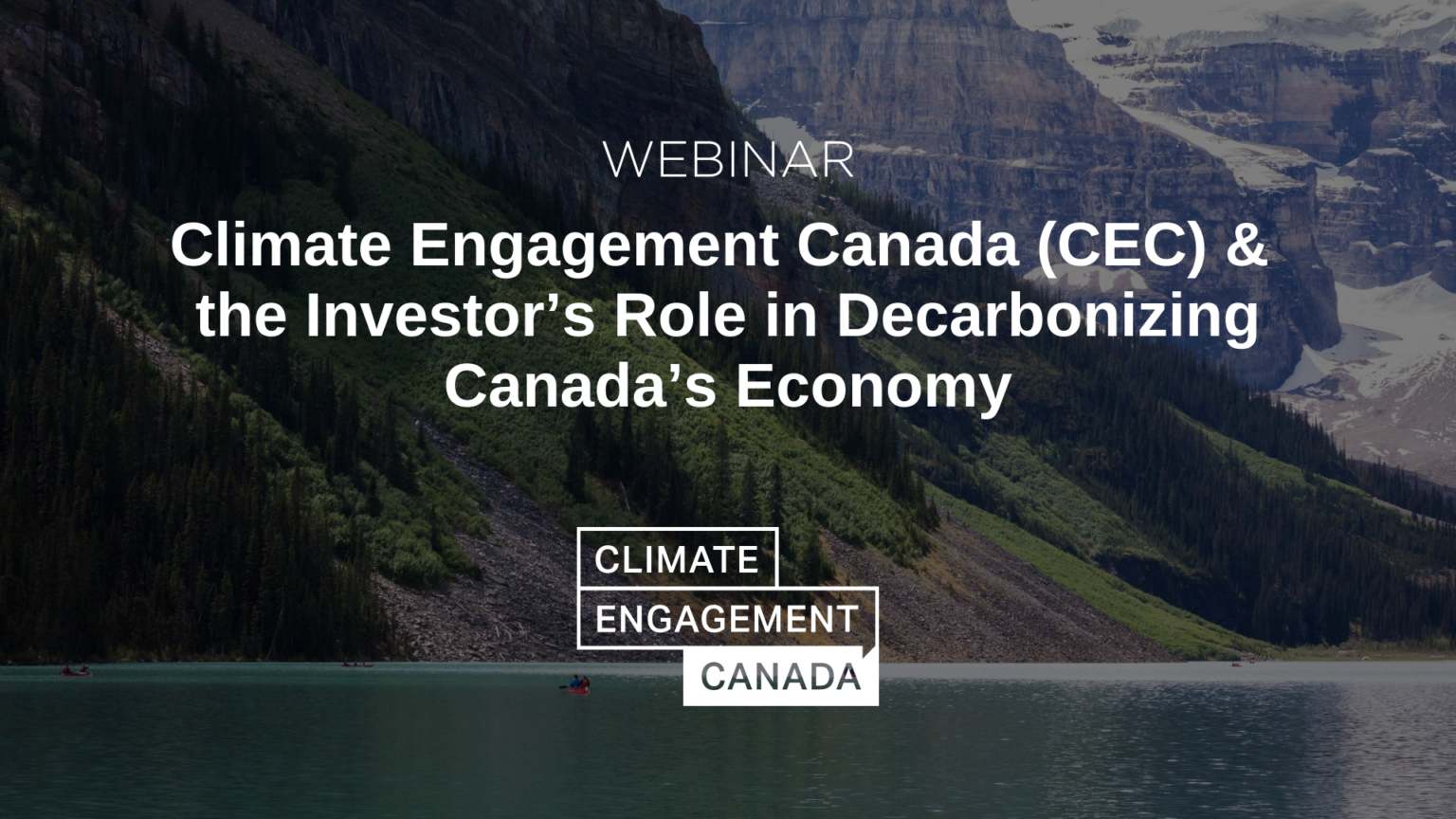 Webinar: Climate Engagement Canada (CEC) & the Investor’s Role in ...